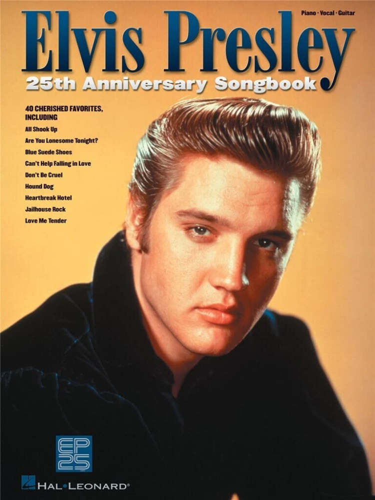 Elvis Presley 25th Anniversary Songbook – Billy Hyde Music